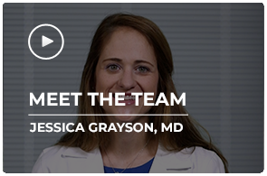 Meet the Team: Jessica Grayson, MD