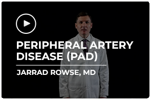 Peripheral Artery Disease (PAD)