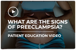 What are the signs of preeclampsia? - UAB Medicine